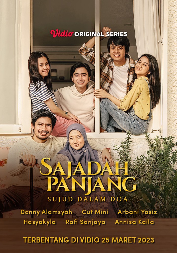 Sajadah Panjang: Sujud Dalam Doa - streaming online