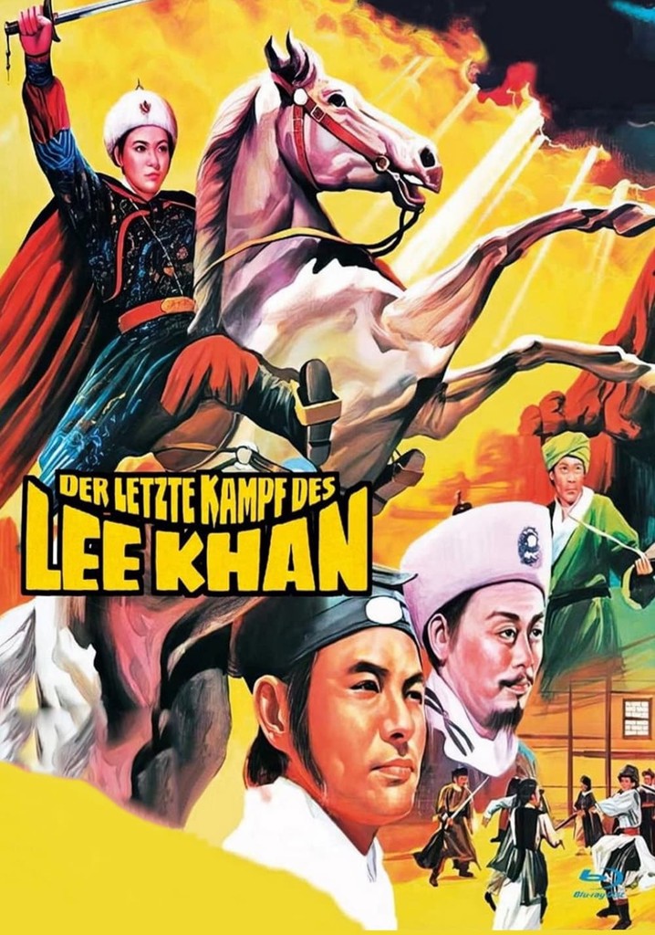 Der letzte Kampf des Lee Khan - Stream: Online anschauen