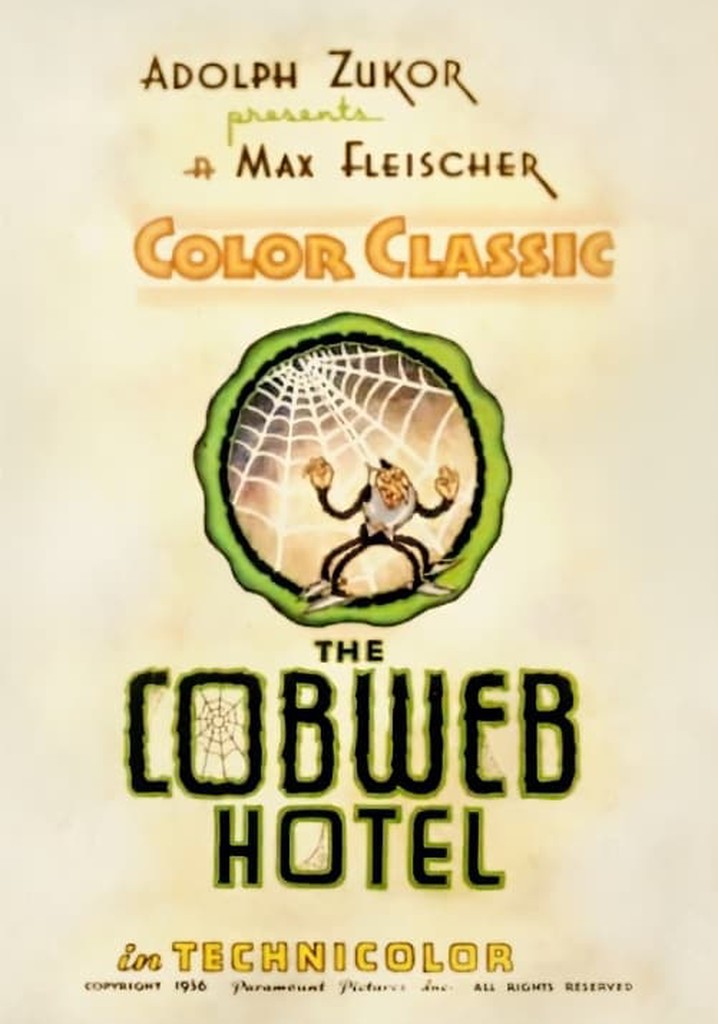 The Cobweb Hotel streaming: where to watch online?