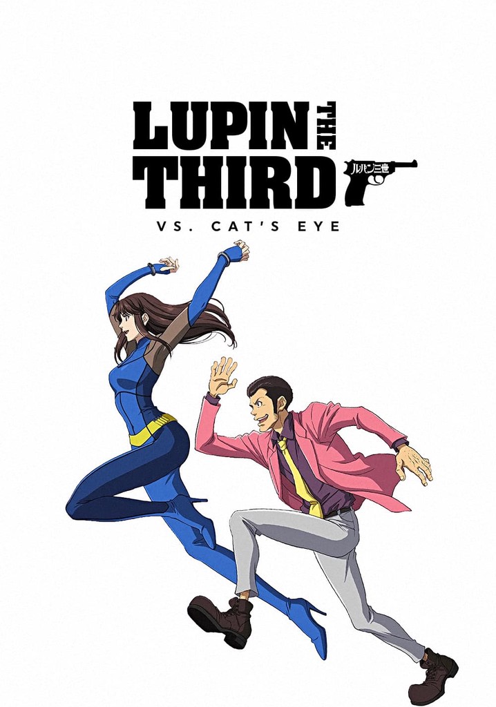 LUPIN THE 3rd vs. CAT’S EYE - streaming online