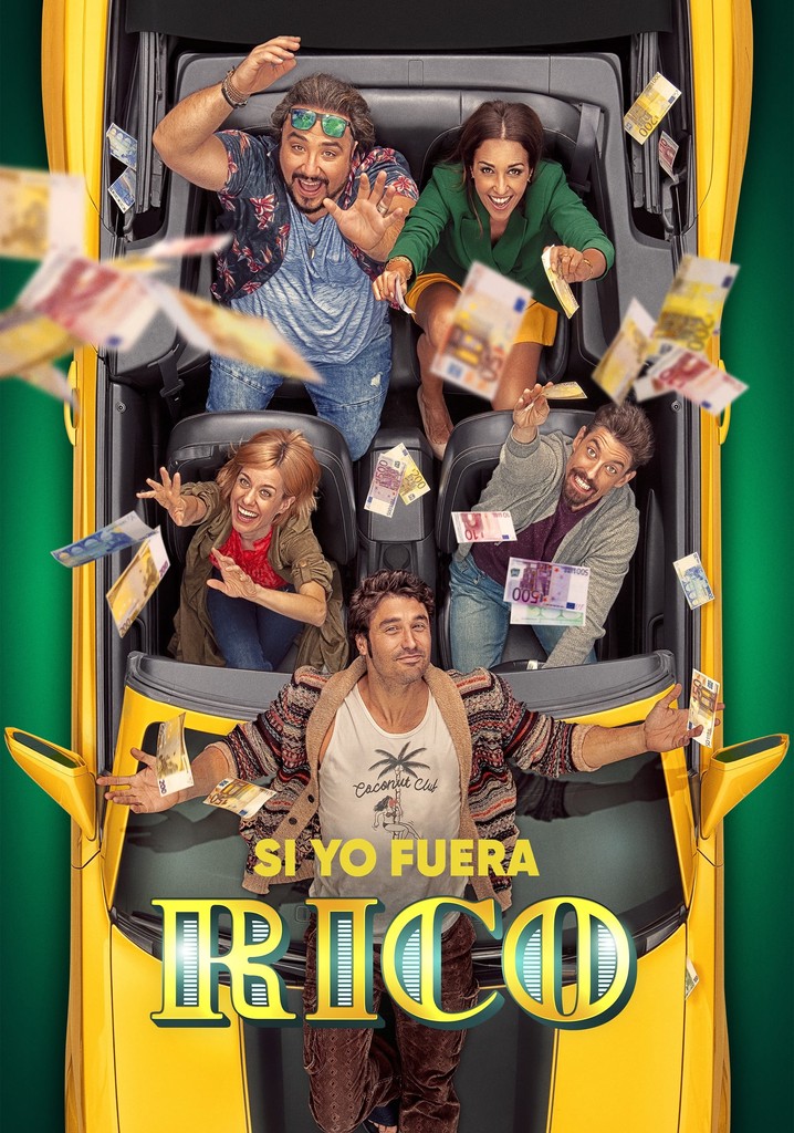 Si yo fuera rico - película: Ver online en español
