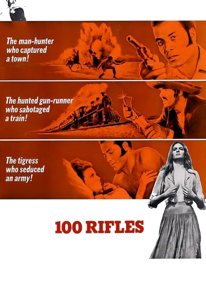 100 Rifles streaming: where to watch movie online?