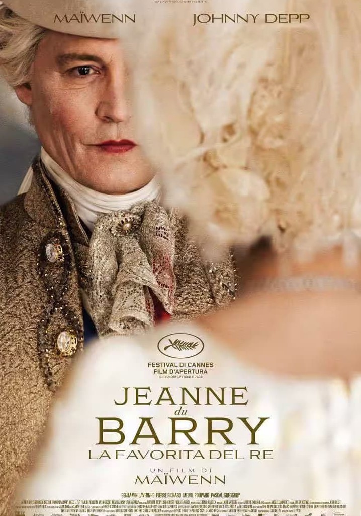 Jeanne du Barry - La favorita del Re - streaming