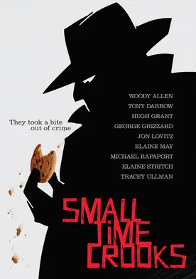 Small Time Crooks streaming: where to watch online?