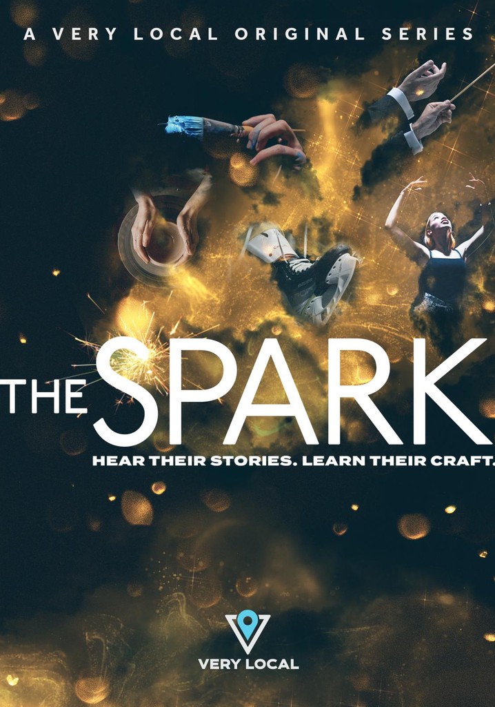The Spark Season 2 - watch full episodes streaming online
