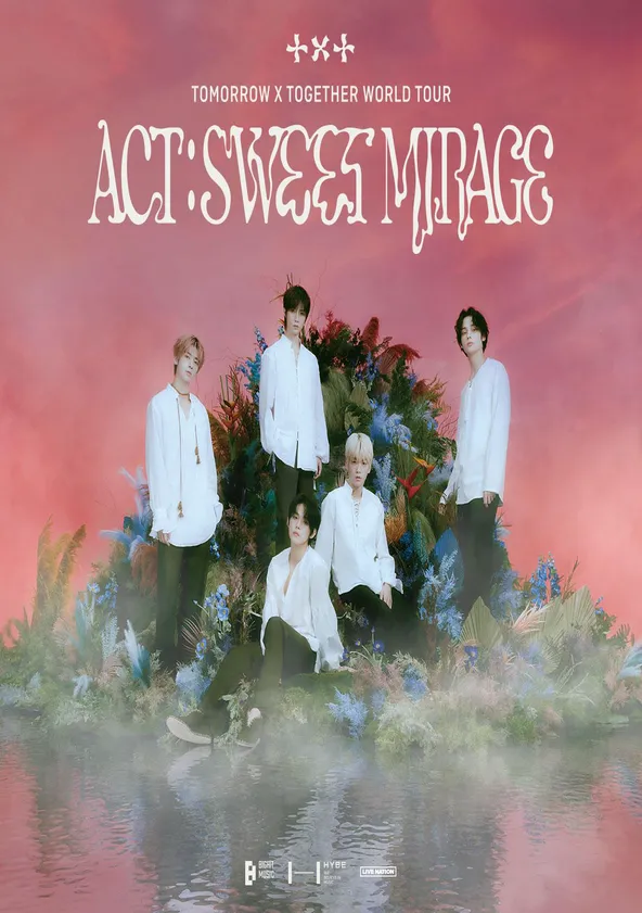 Tomorrow x Together World Tour Act: Sweet Mirage Live Tomorrow x Together World Tour Act: Sweet Mirage Live
