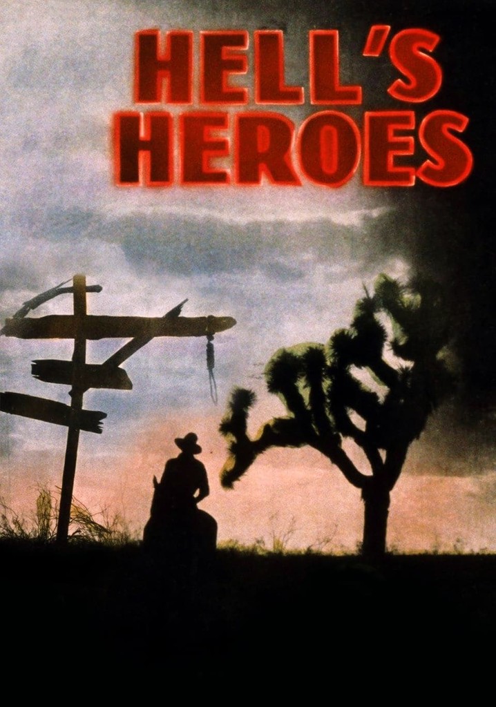 Hell's Heroes streaming: where to watch online?