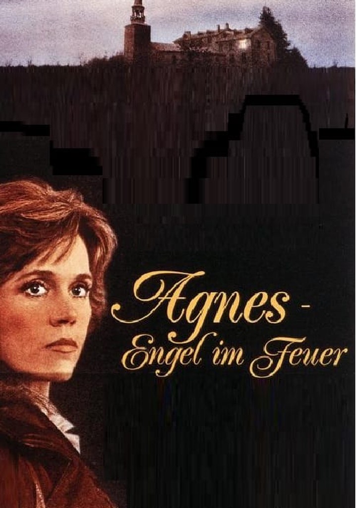 Agnes - Engel im Feuer - Stream: Jetzt Film online anschauen