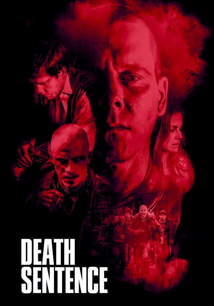 Death Sentence streaming: where to watch online?