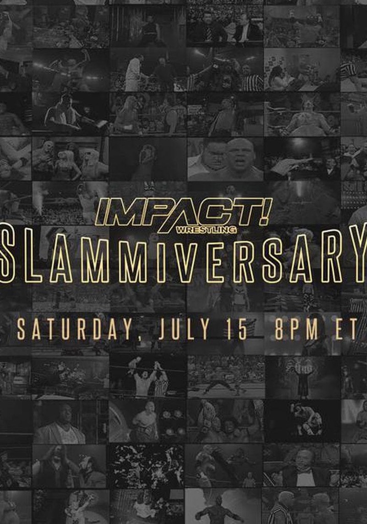 IMPACT Wrestling: Slammiversary 2023 streaming