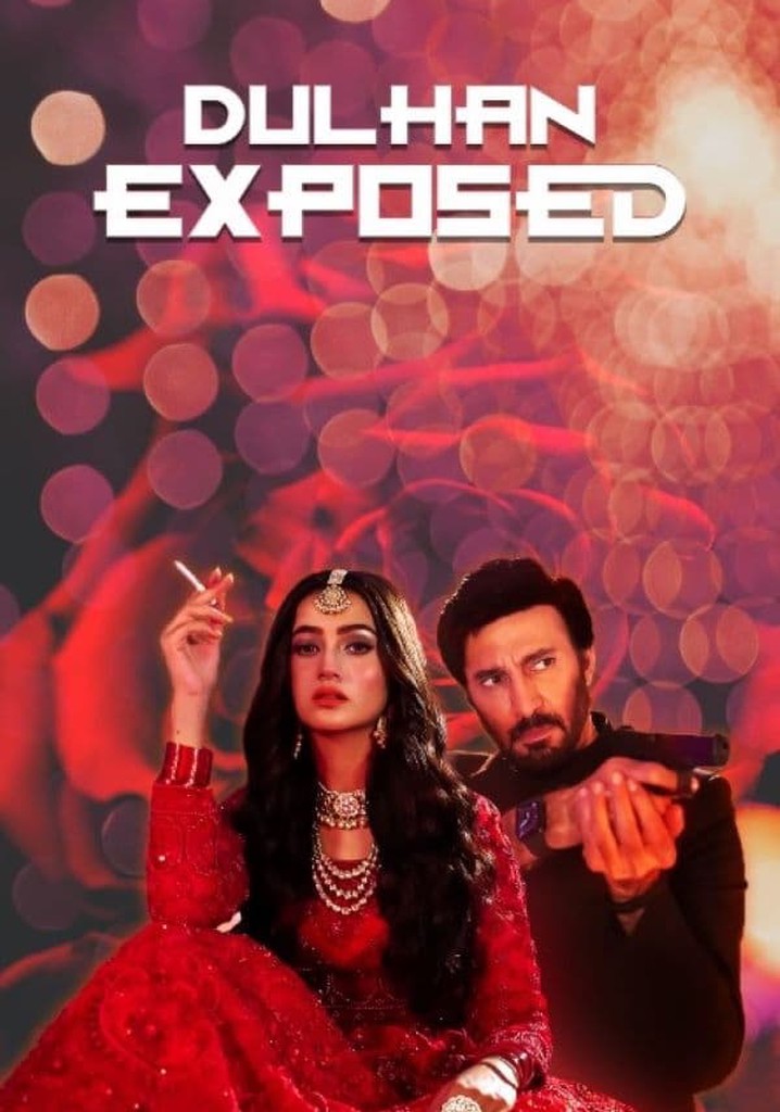 Dulhan Exposed streaming: where to watch online?