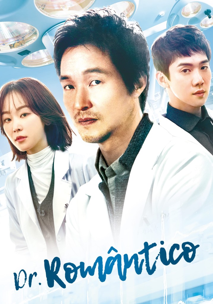 Dr. Romântico Temporada 1 - assista episódios online streaming