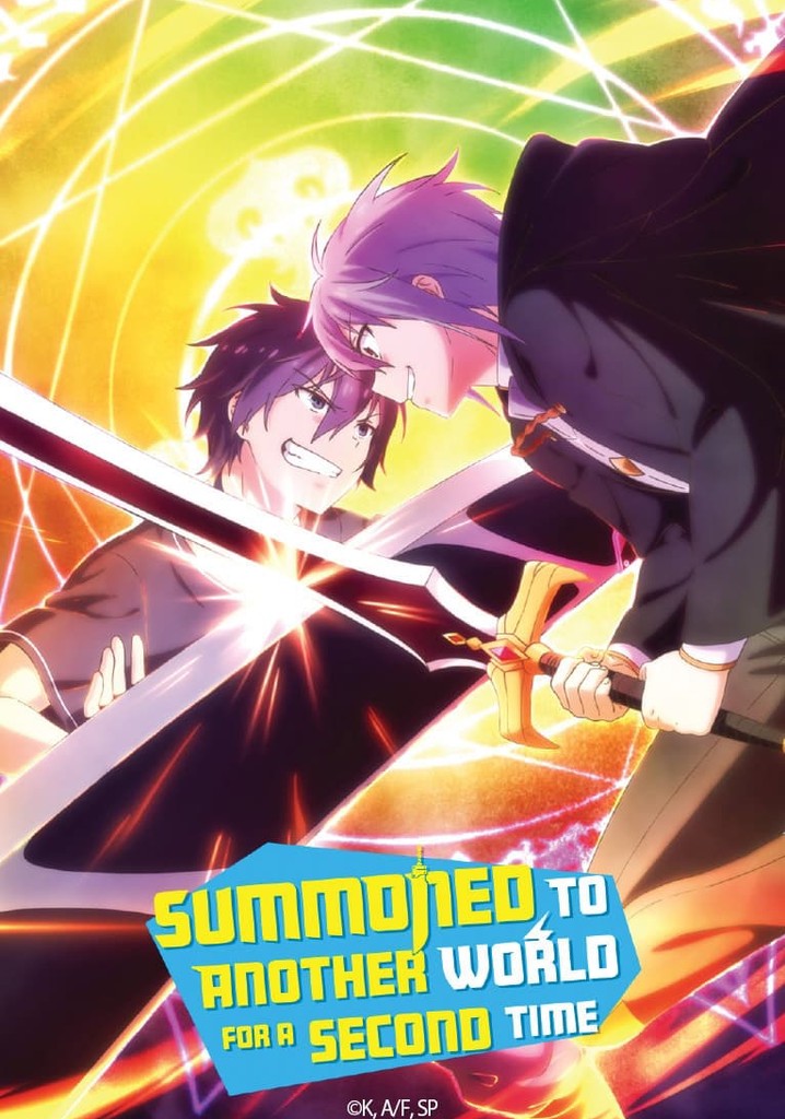 Summoned to Another World for a Second Time - Online Stream