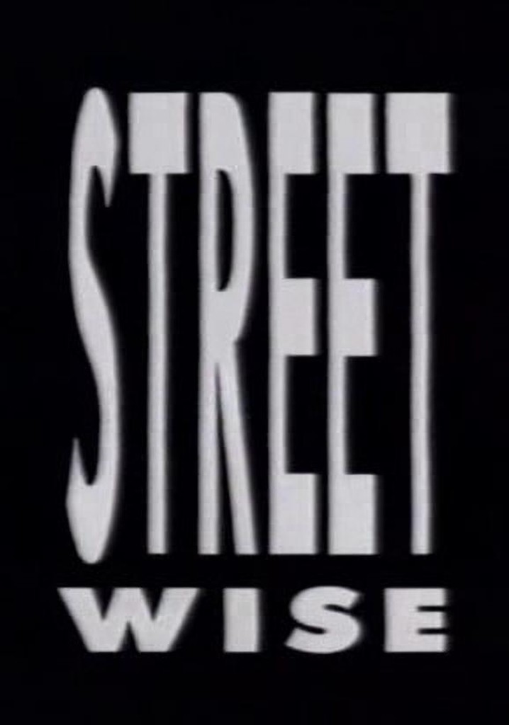 Streetwise Season 1 - watch full episodes streaming online