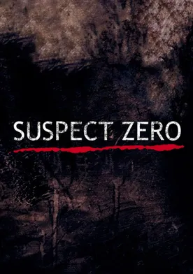Suspect Zero streaming: where to watch movie online?