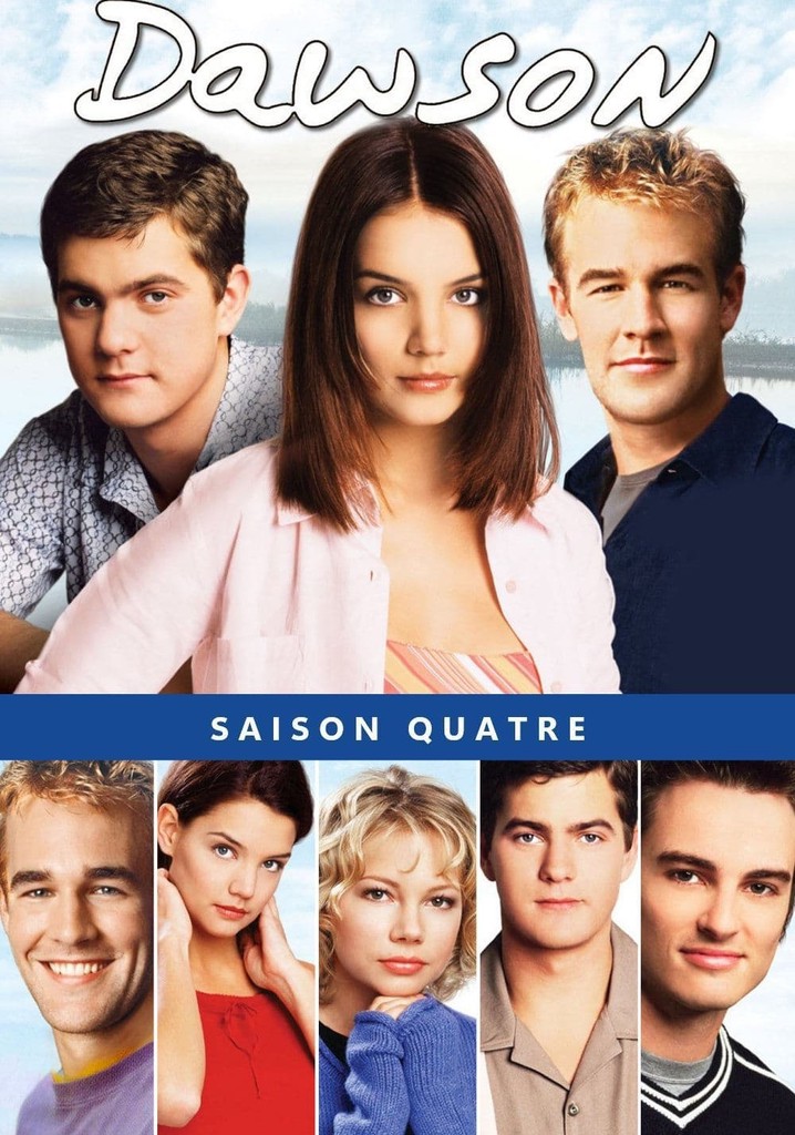 Saison 4 Dawson streaming: où regarder les épisodes?