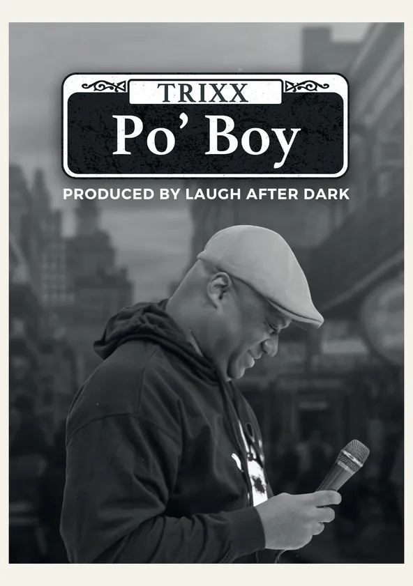 Trixx: Po' Boy - película: Ver online en español