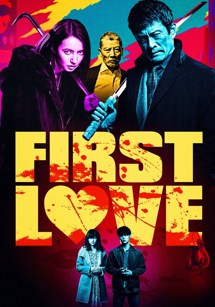 First Love streaming: where to watch movie online?