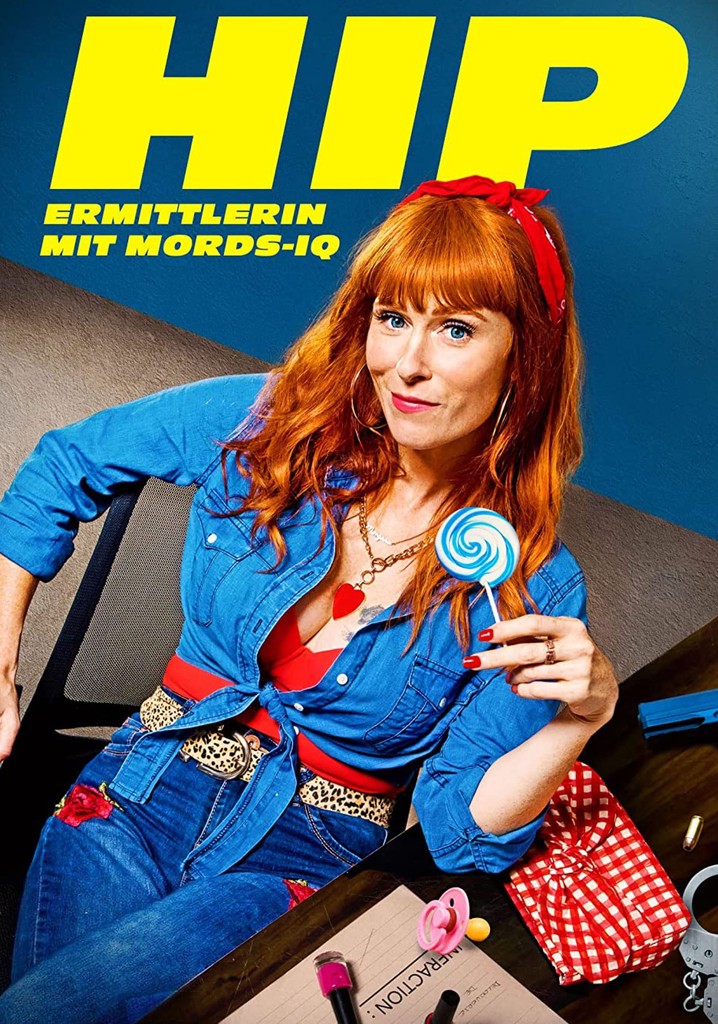HIP: Ermittlerin mit Mords-IQ - Stream: online anschauen