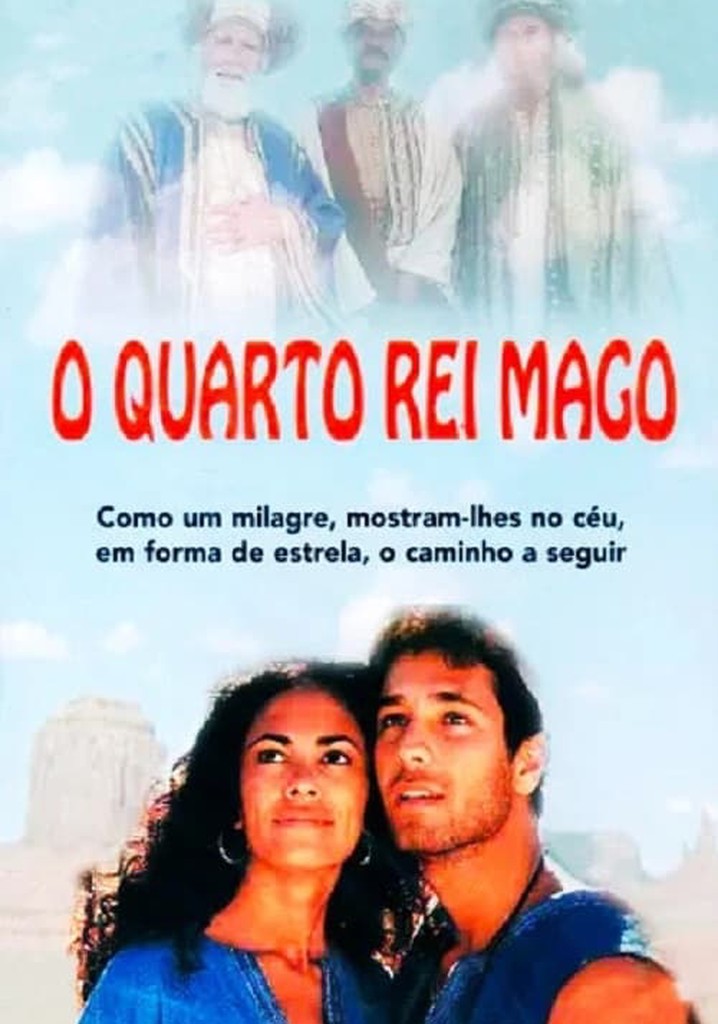 O Quarto Rei Mago filme - Veja onde assistir