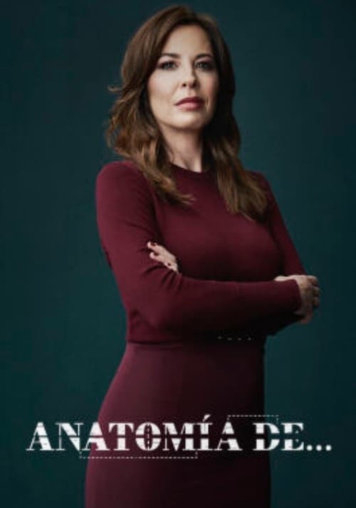 Anatomía de... - Ver la serie de tv online