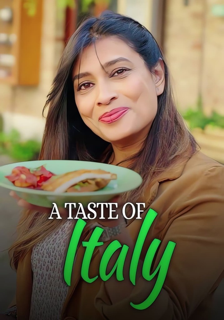 A Taste of Italy Season 1 - watch episodes streaming online