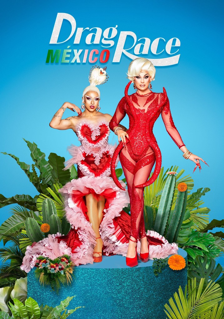 Saison 1 Drag Race México streaming: regarder les épisodes