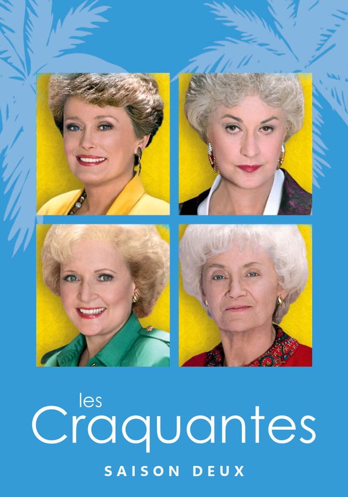 Saison 2 Les Craquantes streaming: regarder les épisodes