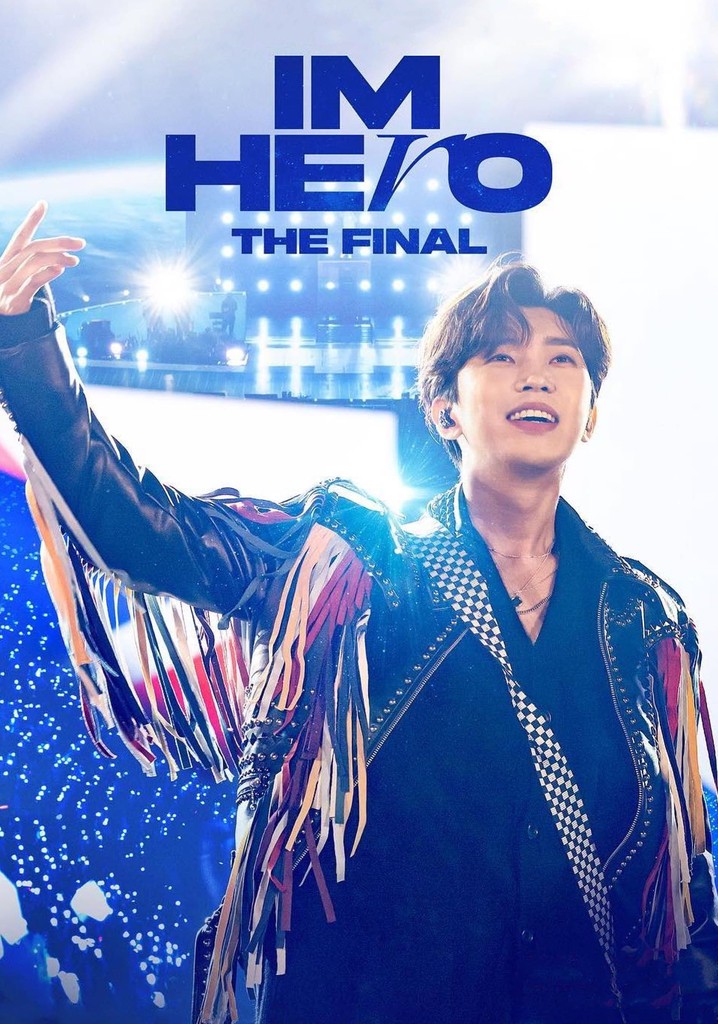 IM HERO The Final streaming: where to watch online?