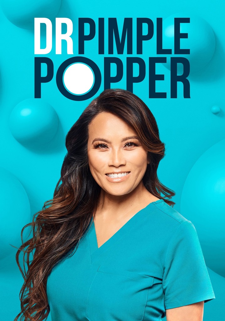 Dr. Pimple Popper Season 9 - watch episodes streaming online