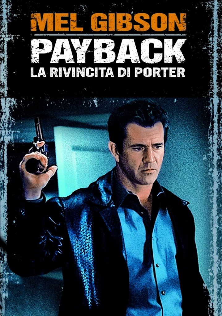 Payback - La rivincita di Porter - streaming online