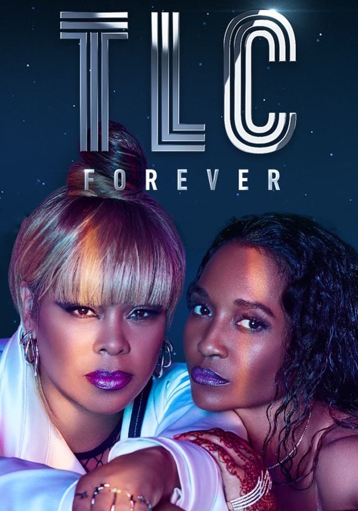 TLC Forever streaming: where to watch movie online?