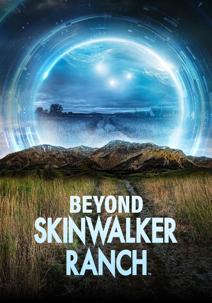Beyond Skinwalker Ranch - online yayın Beyond Skinwalker Ranch - online yayın
