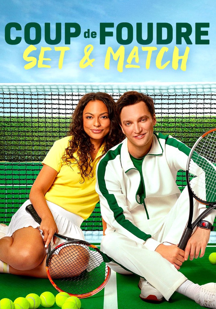 Regarder Coup de foudre, set et match en streaming