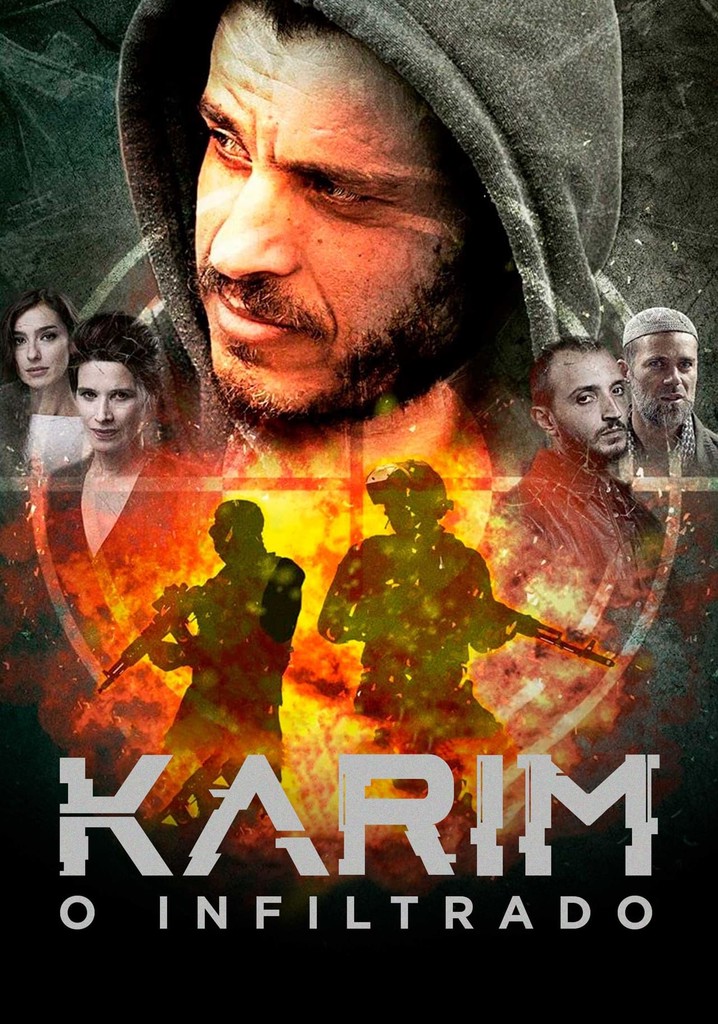 Karim, O Infiltrado filme - Veja onde assistir