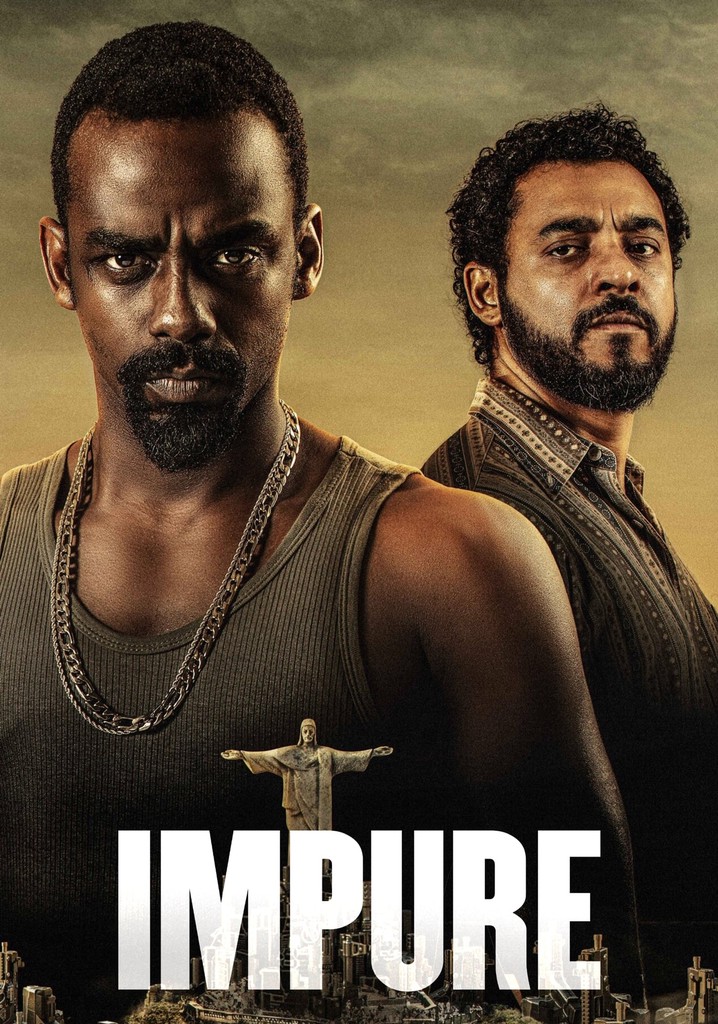 Impure - watch tv show streaming online