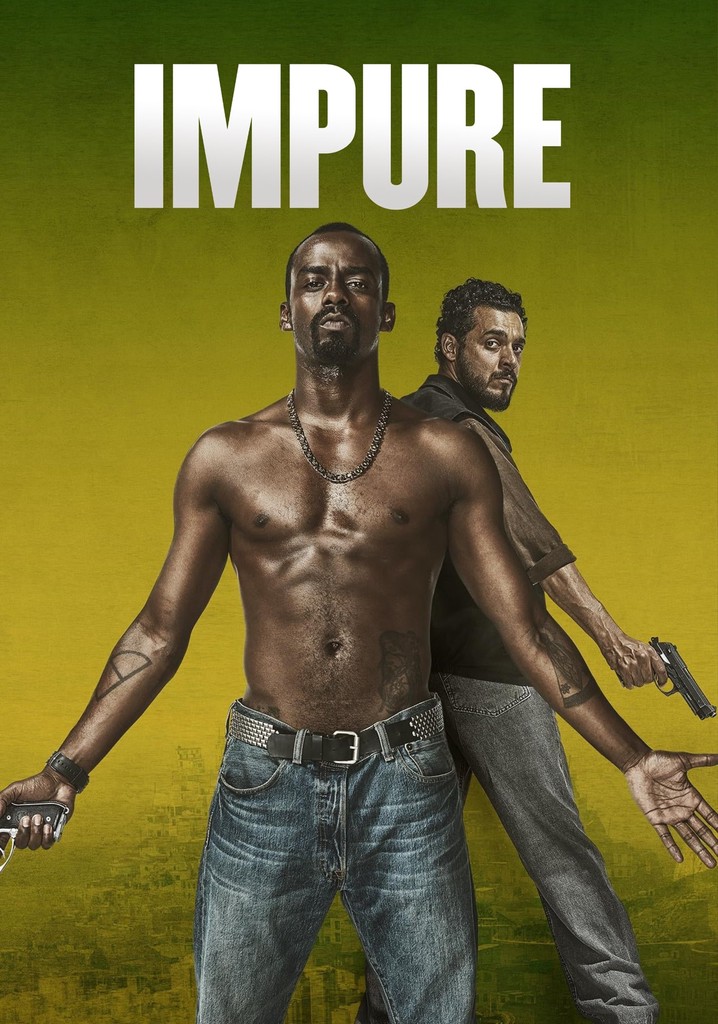 Impuros - watch tv show streaming online