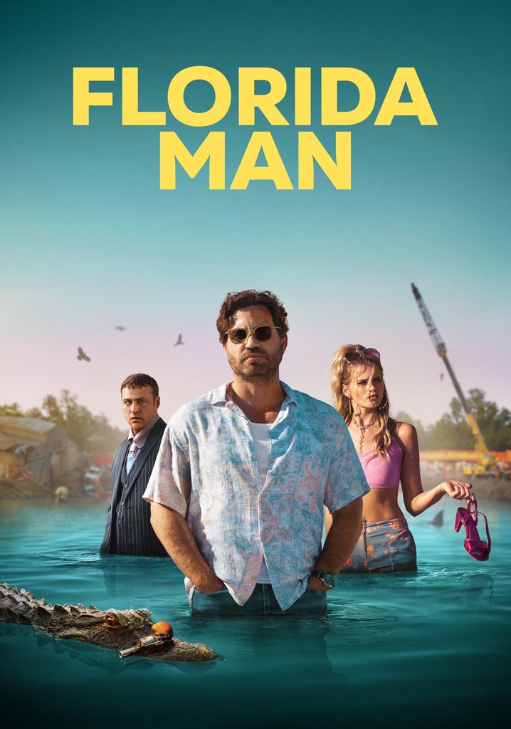 Florida Man - watch tv show streaming online