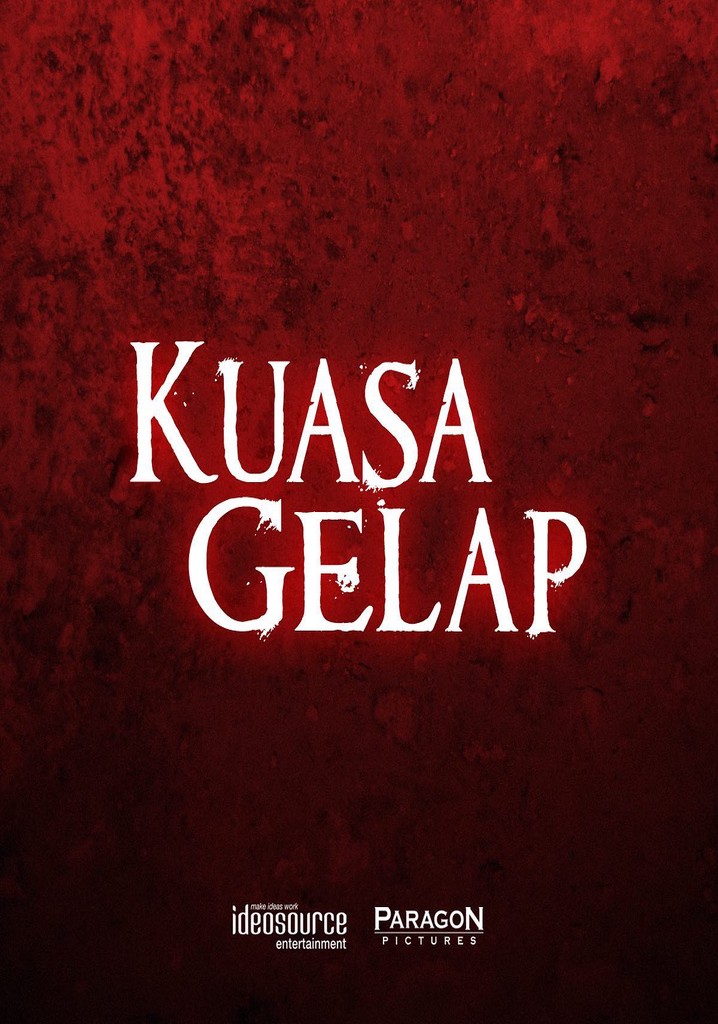 Kuasa Gelap - movie: where to watch streaming online