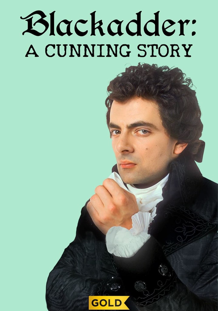 Blackadder: A Cunning Story - stream online