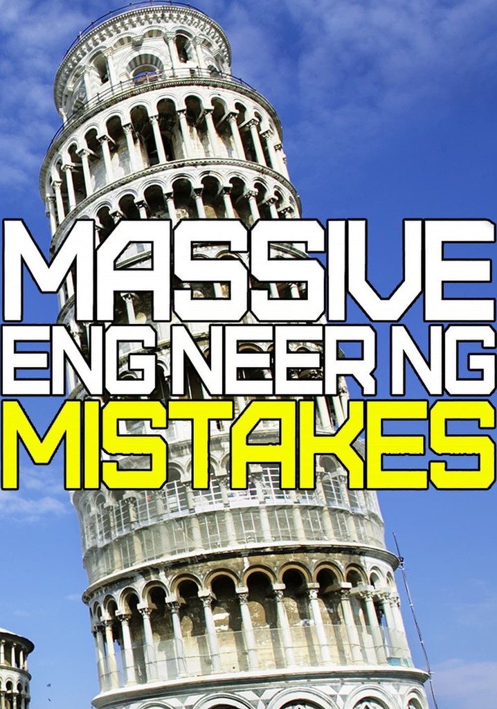 Massive Engineering Mistakes - stream online