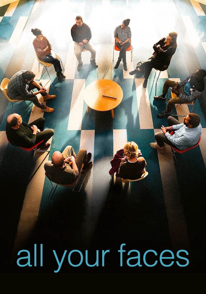 All Your Faces - movie: watch stream online