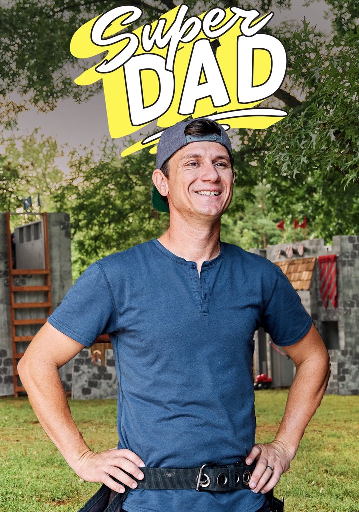 Super Dad - watch tv show streaming online