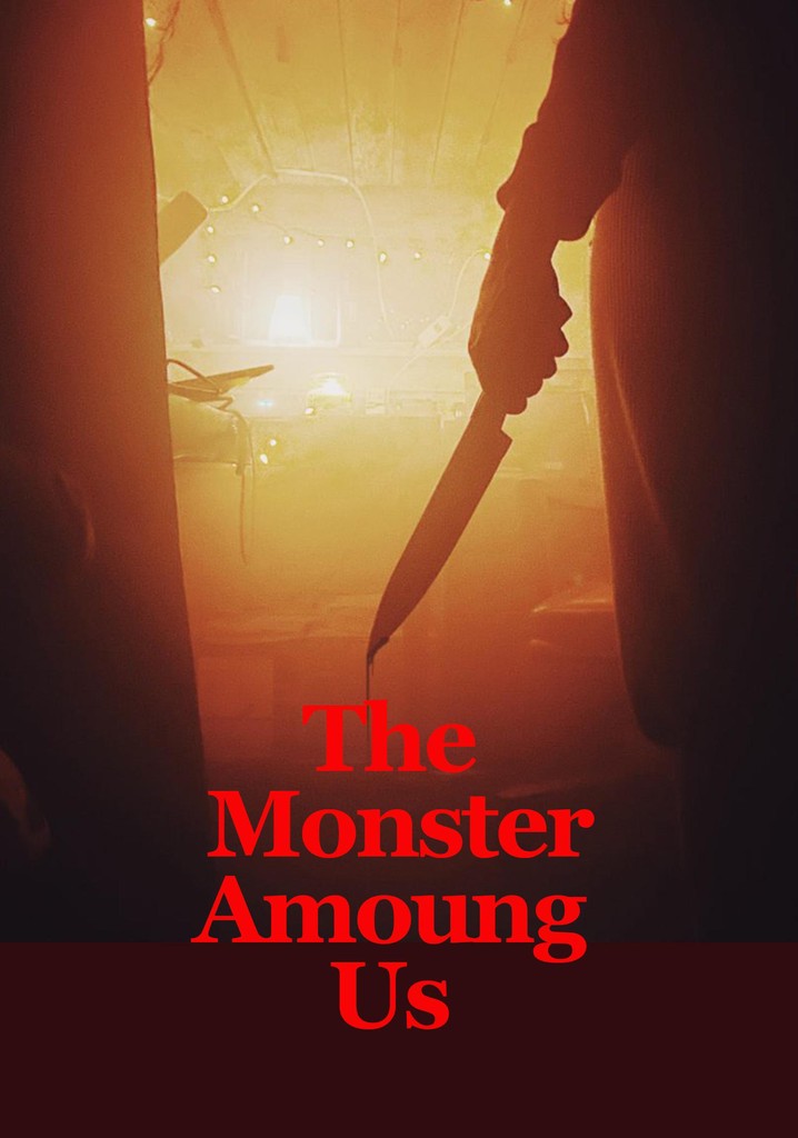 The Monster Among Us streaming: where to watch online?