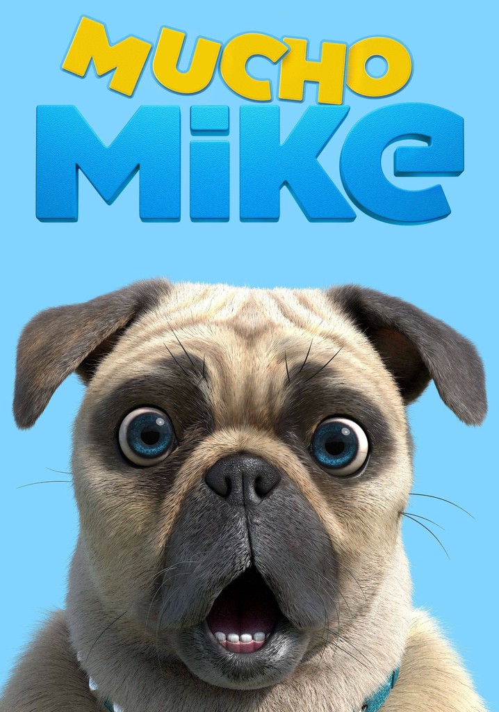 Mucho Mike - Ver la serie online completa en español