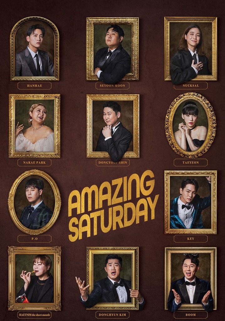 Amazing Saturday Season 1 - watch episodes streaming online