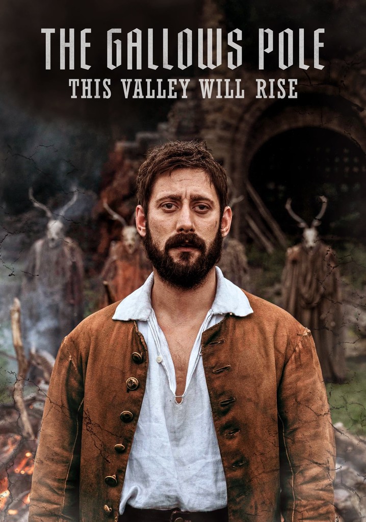 The Gallows Pole - streaming tv series online