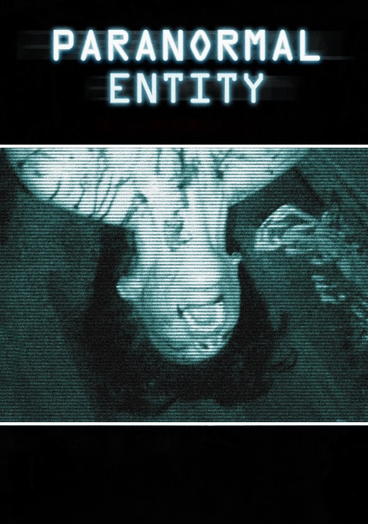 Paranormal Entity streaming: where to watch online?