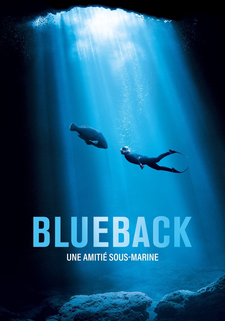 Blueback : Une amitié sous-marine en streaming