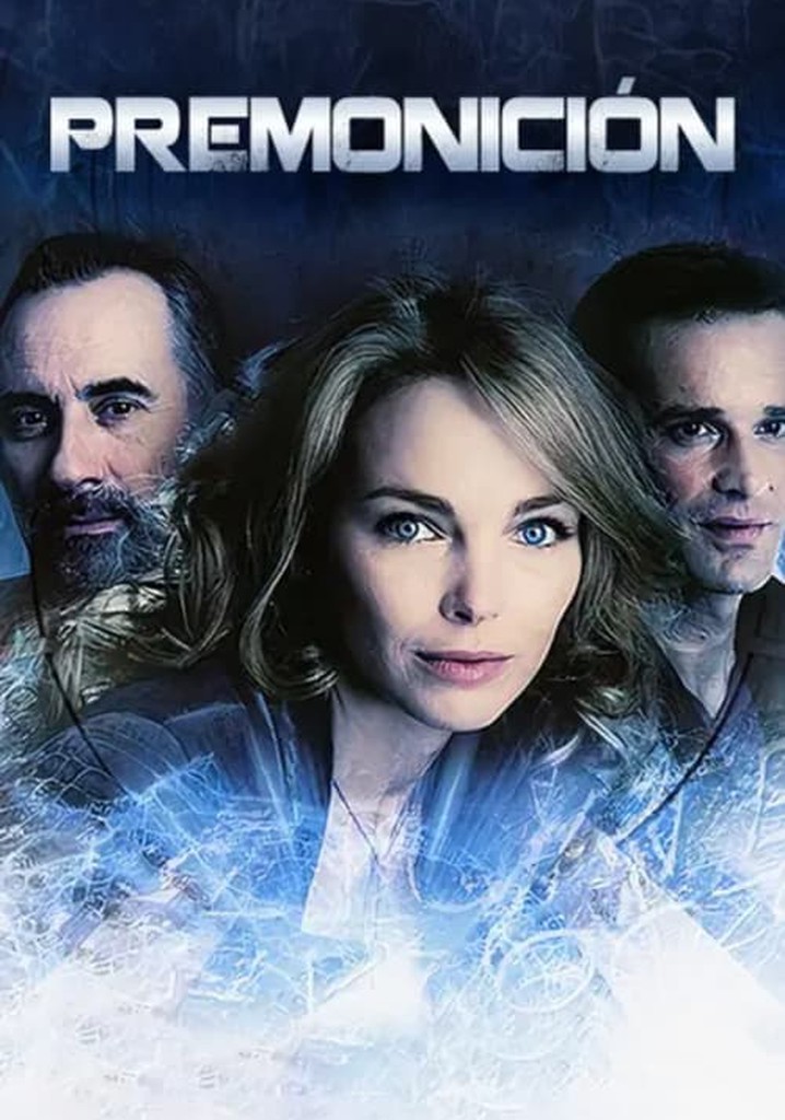 Premonición - Ver la serie online completa en español
